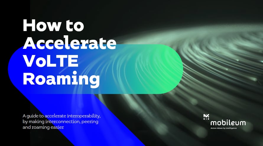 Ebook | How to Accelerate VoLTE Roaming